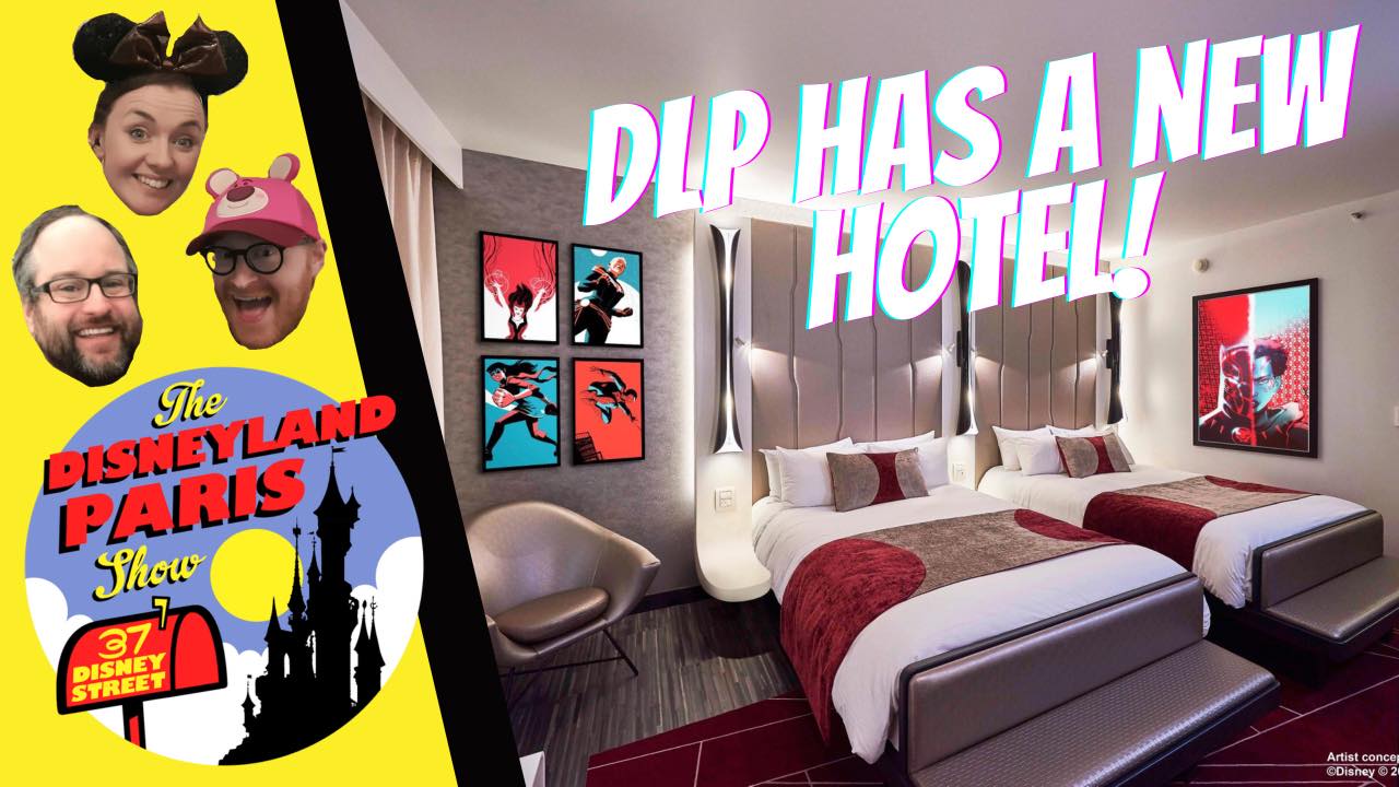 The DLP Show – DLP Has A New Hotel! | 27/06/2021 – 37 Disney Street
